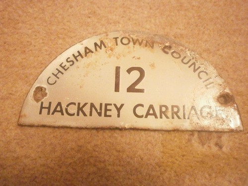 GREAT BRITAIN ENGLAND CHESHAM TOWN COUNCIL CAB HACKNEY CARRIAGE # 12 ...