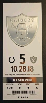 Oakland Raiders Indianapolis Colts Football Ticket 10/28 2018 A ...
