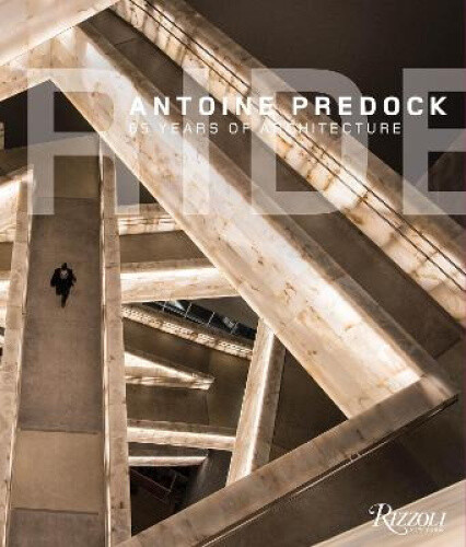 Ride: Antoine Predock : 65 Years of Architecture by Predock, Antoine ...