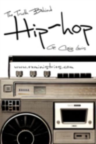 Truth Behind Hip Hop, Paperback by Lewis, G. Craige, Brand New, Free ...
