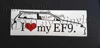 I love my Civic EF9 88-91 Sticker decal JDM Honda Civic jdm sticker | eBay