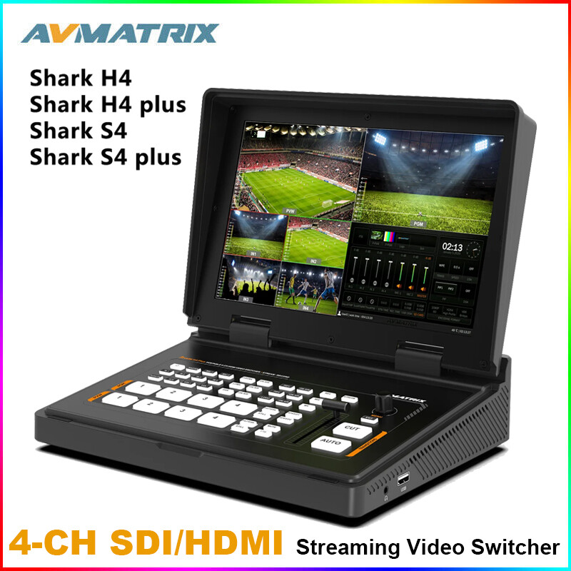 AVMATRIX Shark H4 PLUS S4 Plus 4-Channel SDI-HDMI Live Streaming Video ...