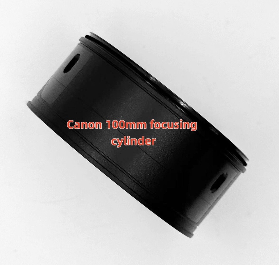 Canon 100mm lens focusing cylinder, brand new and original | eBay