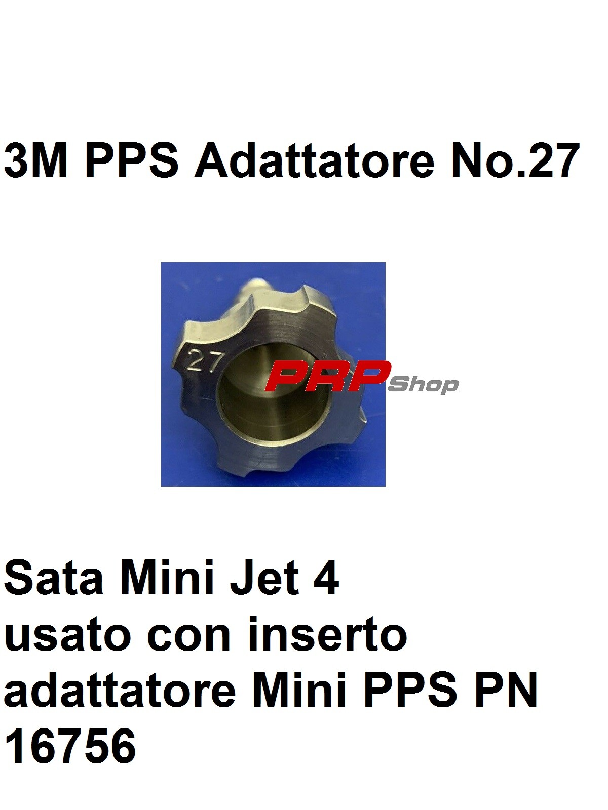 3M PPS Adattatore No.27 Sata Mini Jet 4 aerografo PPS ADAPTER 16757 | eBay