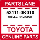 53111-0K010 Toyota OEM Genuine GRILLE, RADIATOR | eBay