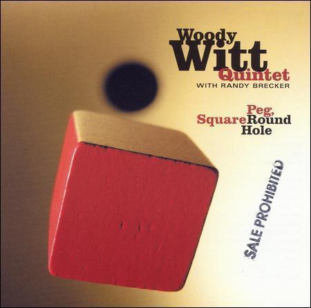 Square Peg, Round Hole by Woody Witt Quintet (CD, 2005, Apria Records ...
