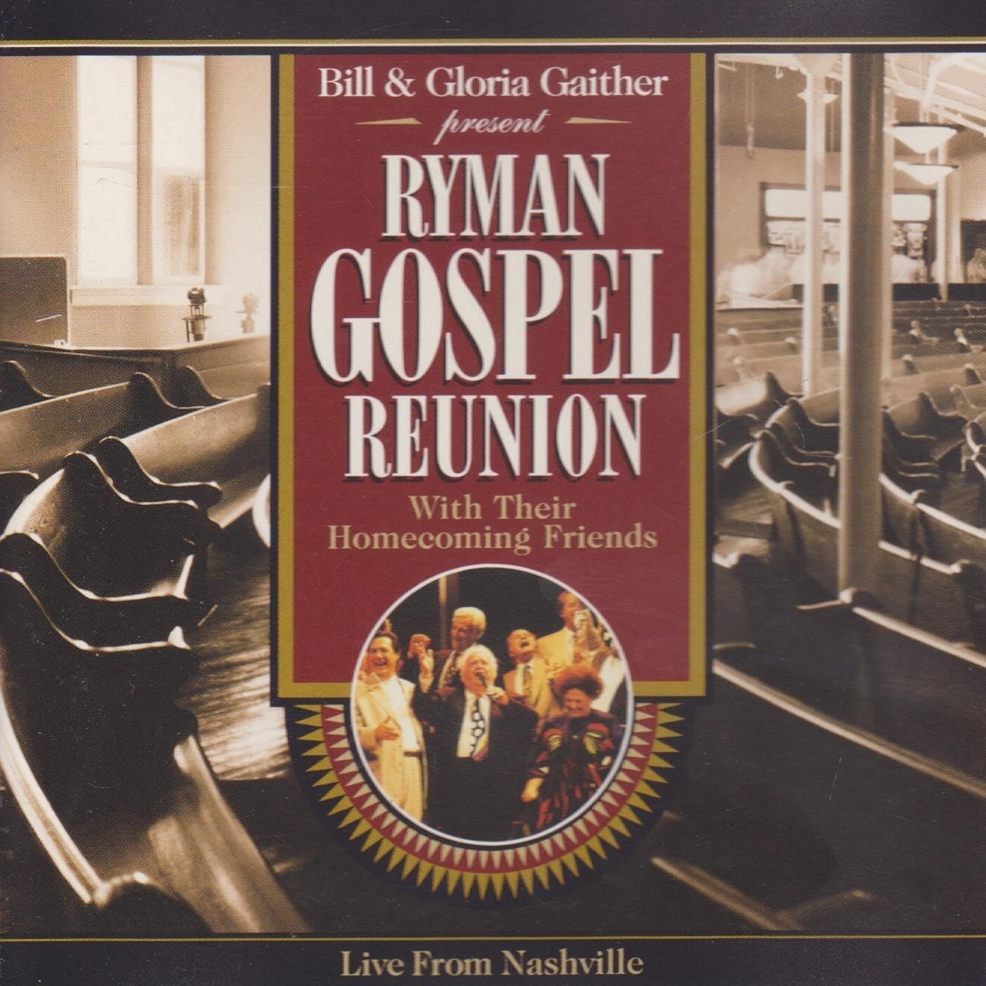 Ryman Gospel Reunion by Bill & Gloria Gaither (Gospel) (CD, Oct-1996 ...