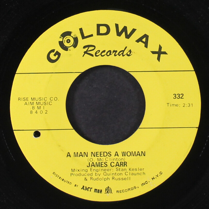 JAMES CARR: a man needs a woman / stronger than love GOLDWAX 7" Single 45 RPM | eBay