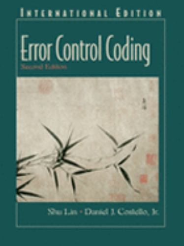 Error Control Coding by Daniel J. Costello and Shu Lin (Trade Paperback) for sale online | eBay