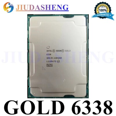 Intel Xeon Gold 6338 srkj 9 32 cores 2.00ghz l3-48mb 205w lga-4189 CPU ...