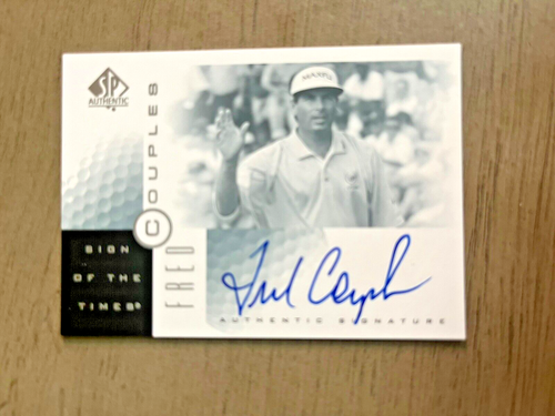 2001 SP Authentic Sign Of The Times FRED COUPLES Authentic Signature | eBay