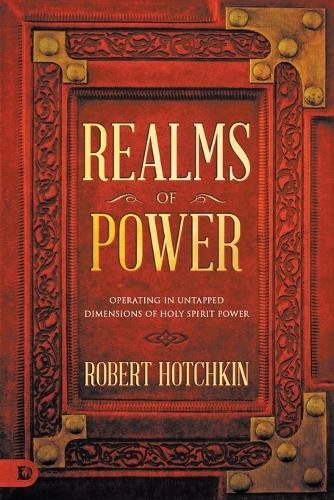 Robert Hotchkin Realms of Power (Paperback) (UK IMPORT) 9780768457742| eBay