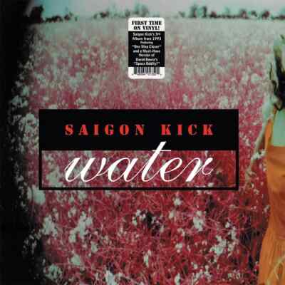 Saigon Kick ~ Water (1993) 12" VINYL RECORD LP 2023 Real Gone Music ...