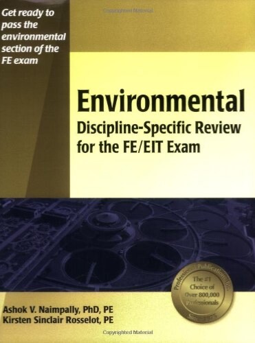 Environmental Discipline-Specific Review for the FE/EIT Exam by Kirsten ...