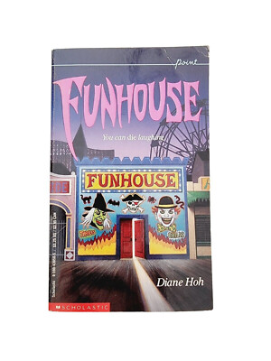 Funhouse (Point Horror) By Diane Hoh. 9780590765329 FREE SHIPPING ...