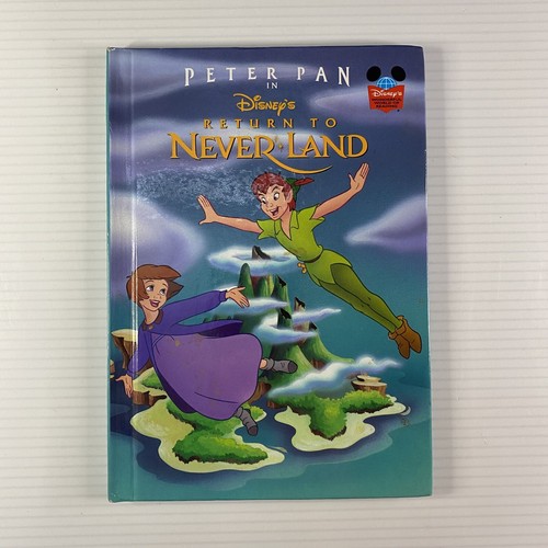 DISNEY'S PETER PAN Return To Neverland Hardcover Scholastic Book 2002 9 ...