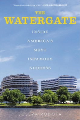 Joseph Rodota The Watergate (Relié) | eBay