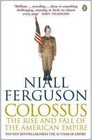 Colossus: The Rise and Fall of the American Empire - Paperback ...
