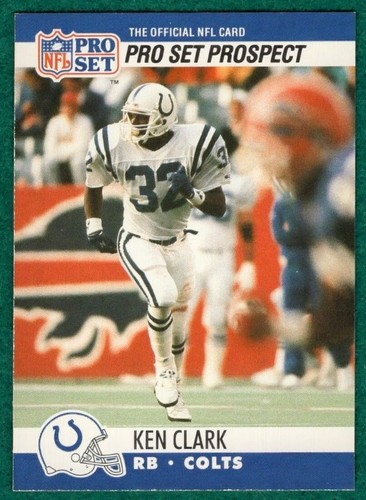 Ken Clark - 1990 Pro Set #751 - Indianapolis Colts Football Card ...