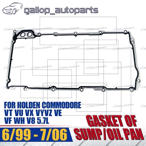 Sump Oil Pan Gasket for Holden Commodore VT VU VX VY VZ VE LS1 LS2 LS3 ...