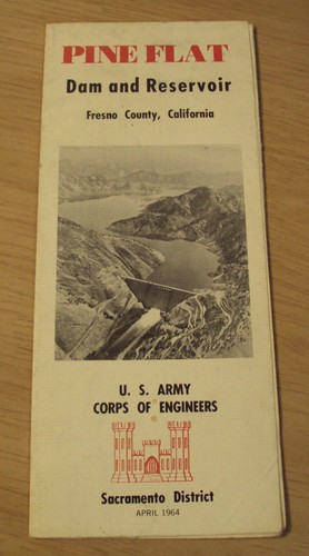 1964 Army Corps of Engineers Brochure~"PINE FLAT DAM"~Photos/MAP~Fresno ...