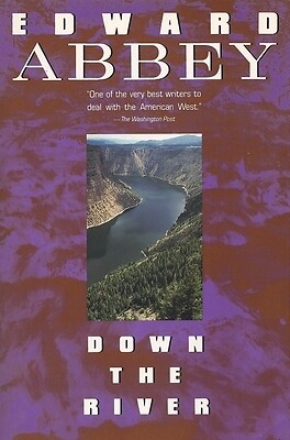 Down the River Edward Abbey Paperback 9780452265639| eBay