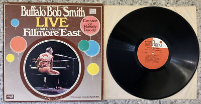 Buffalo Bob Smith Live At Bill Graham's Fillmore East ; 1971 LP VG+ | eBay