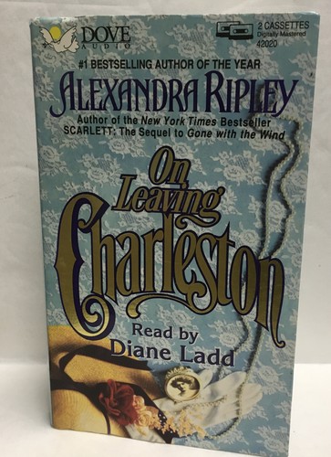 On Leaving Charleston by Alexandra Ripley (1993, Audio Cassette ...
