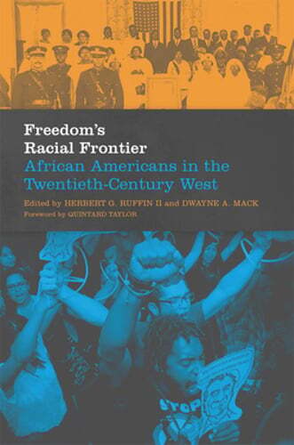 Freedom's Racial Frontier: African Americans in the Twentieth-Century ...