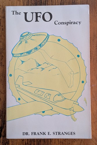 1985 The UFO CONSPIRACY Book By Dr. Frank Stranges Paperback RARE | eBay