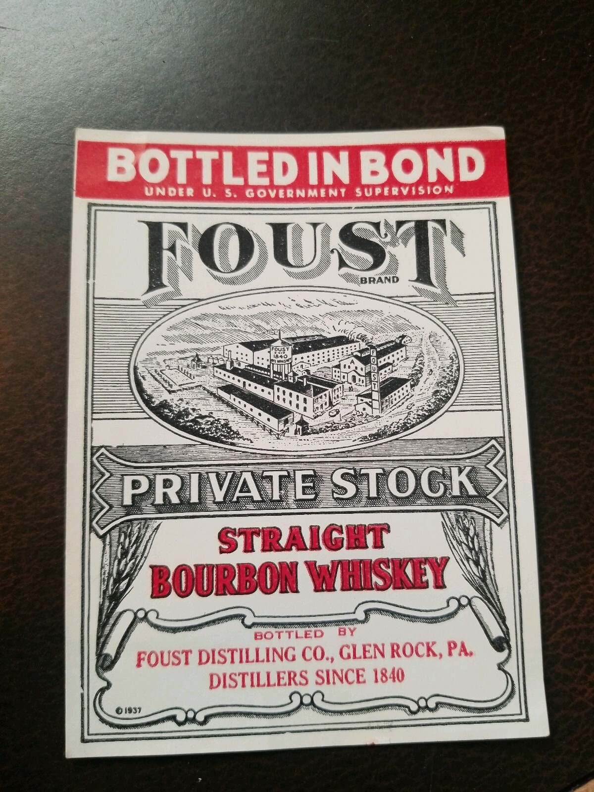 1937 FOUST WHISKEY DISTILLERY LABEL GLEN ROCK PA "Bottled in Bond" | eBay