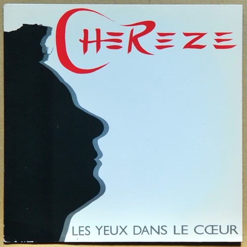 SINGLE 45 TOURS - CHEREZE - LES YEUX DANS LE COEUR - COMOTION - 1987 ...