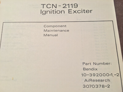 Bendix TCN-2119 Ignition Exciter Component Maintenance Manual | eBay