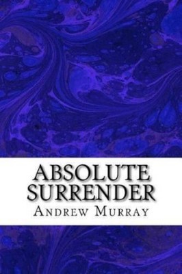 Andrew Murray Absolute Surrender (Poche) | eBay