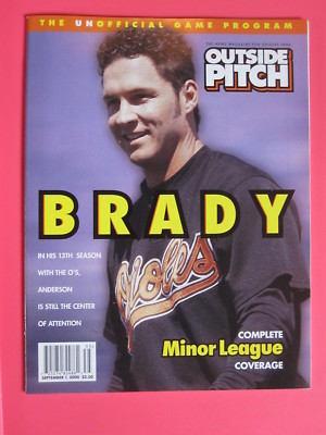 BRADY ANDERSON Outside Pitch magazine September 1, 2000 BALTIMORE ...