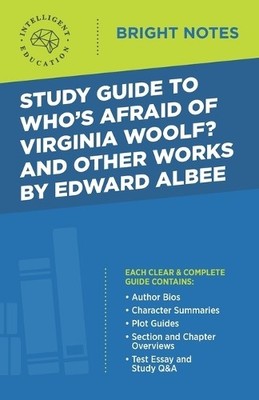Study Guide to Who's Afraid of Virginia Woolf? and Other Works by Ed ...