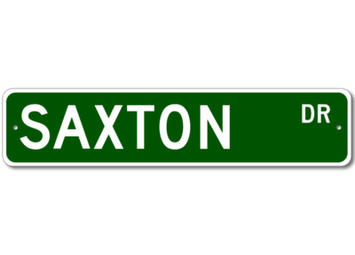 SAXTON Drive Custom Street Sign Personalized Last Name Aluminum Metal ...
