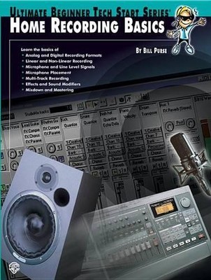 Bill Purse Home Recording Basics (Paperback) (UK IMPORT) 9780769286174 ...