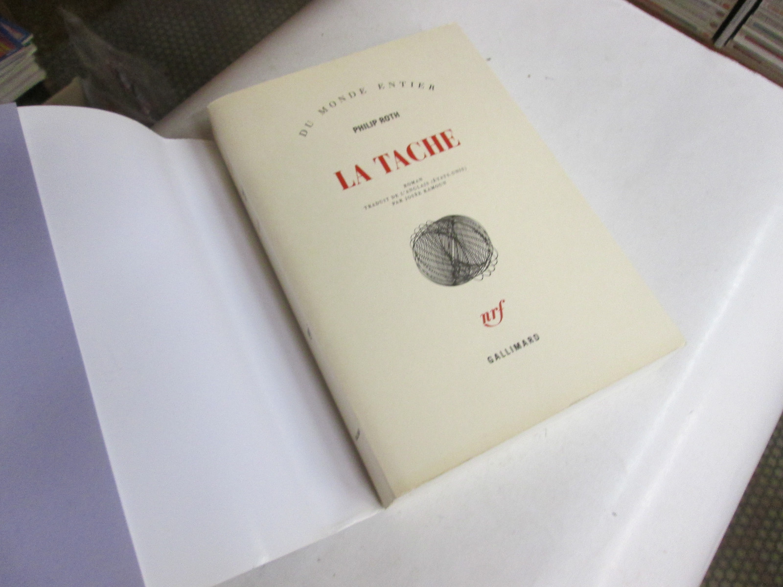 LA TACHE ...PHILIP ROTH..NRF/GALLIMARD.. | eBay