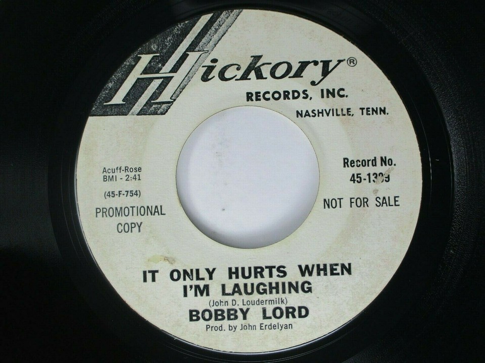 Bobby Lord Losers Like Me / It Only Hurts When I'm Laughing 45 Hickory ...