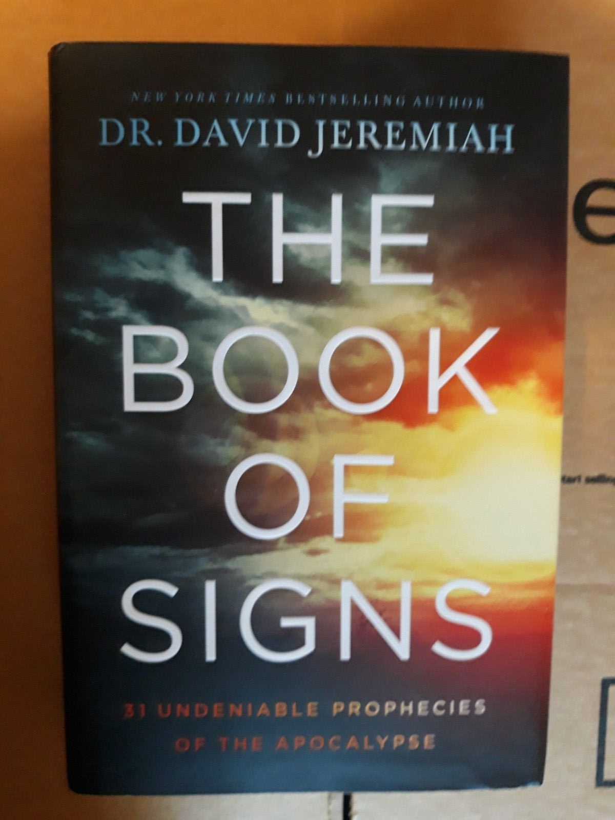 The Book of Signs (2019 HC) 31 Prophecies of the Apocalypse. David ...