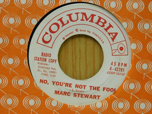 Marc Stewart teen 45 No, Your Not The Fool bw Paul Revere O'Malley ...