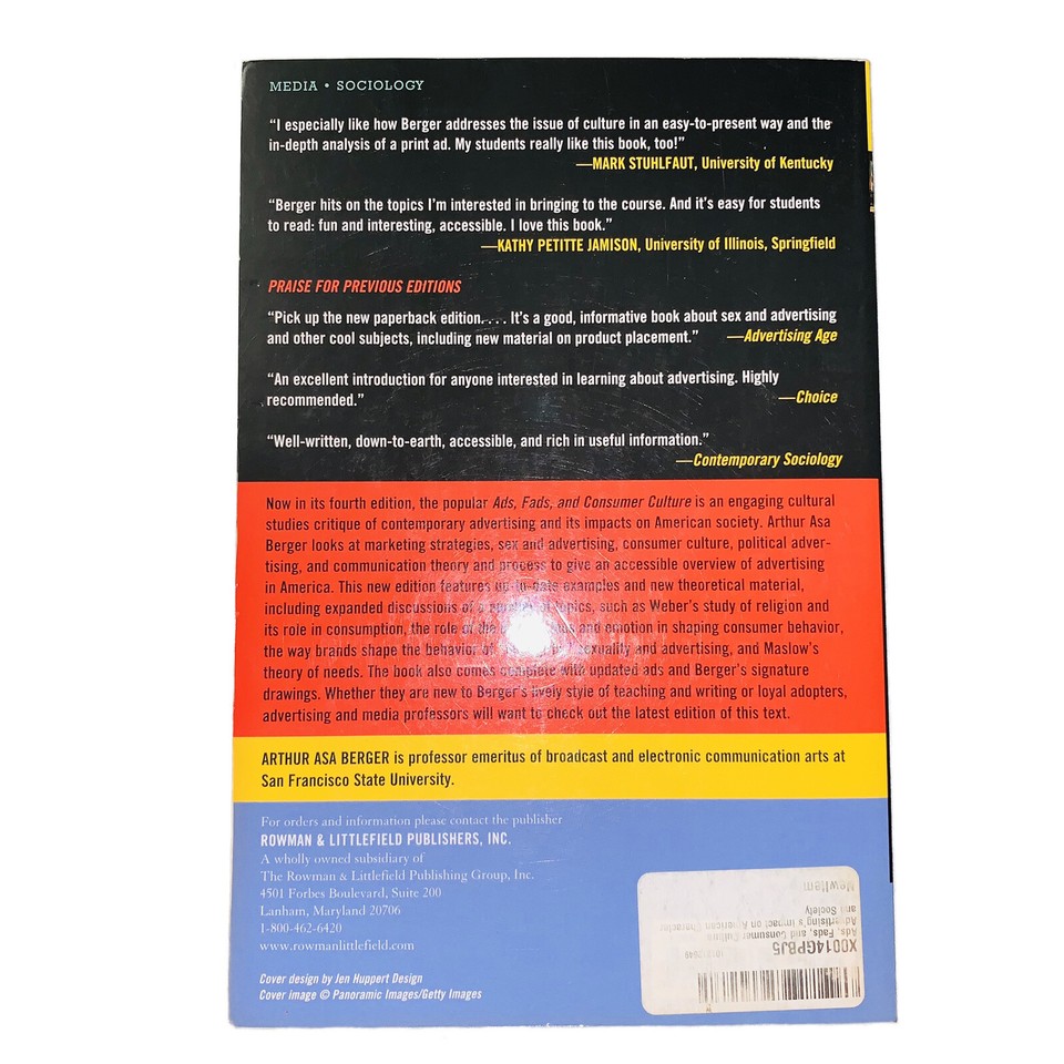 Ads, Fads, and Consumer Culture : Advertising's Impact on American ...