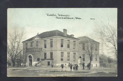 VERSAILLES MISSOURI HIGH SCHOOL BUILDING 1908 MO. VINTAGE POSTCARD | eBay