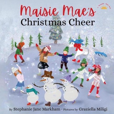 Maisie Mae's Christmas Cheer by Stephanie Jane Markham Paperback Book ...