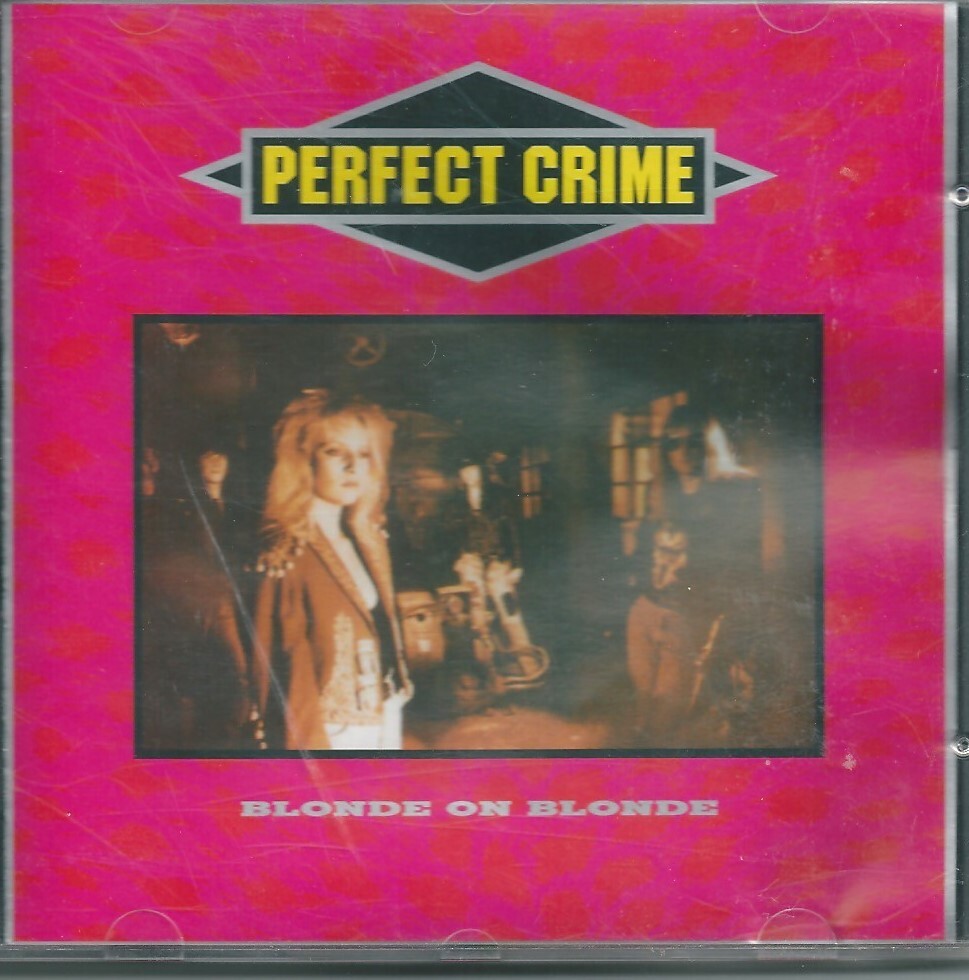 Perfect crime - Blonde on Blonde CD ORG. PRESS 1990 EMI RARE TINDRUM ...