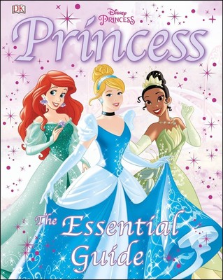 Disney Princess: The Essential Guide - DK Publishing - Acceptable - See ...