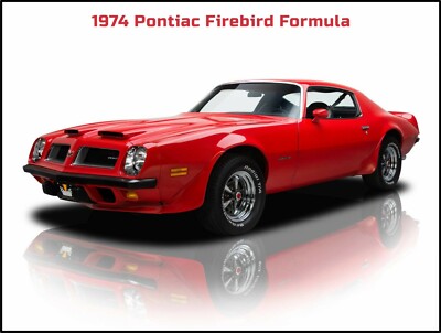 1974 Pontiac Firebird Formula NEW Metal Sign: Large Size 12 x 16 ...