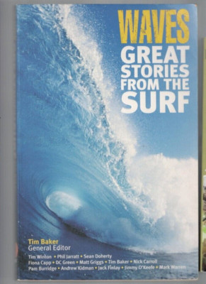 AUSTRALIAN , paperback ,SURFING , WAVES , GREAT STORIES FROM THE SURF ...