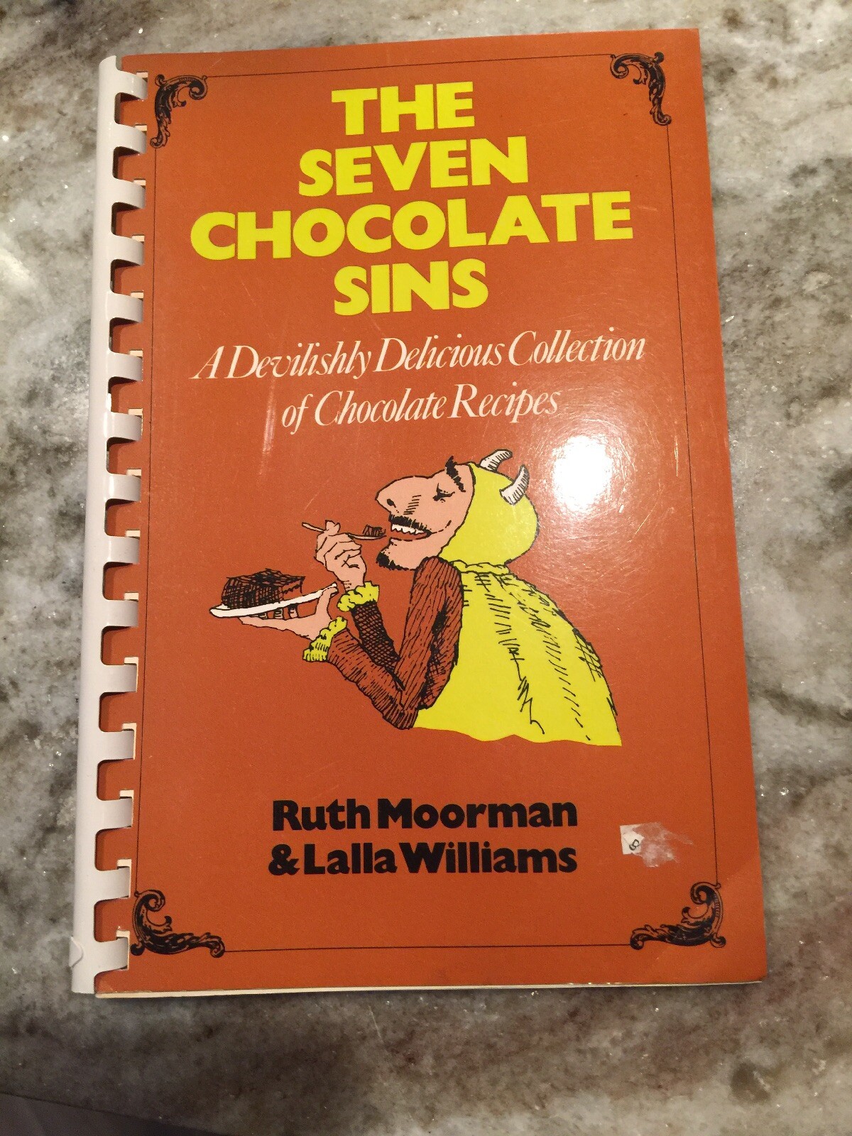 The Seven Chocolate Sins Cookbook By Ruth Moorman And Lalla Williams | eBay